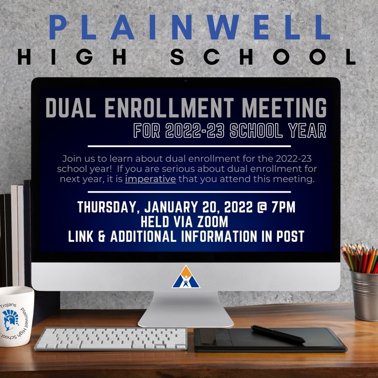 Dual Enrollment Meeting Plainwell High School